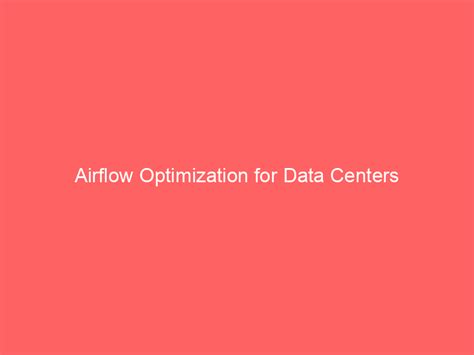 Airflow Optimization For Data Centers Air Conditioning Melbourne