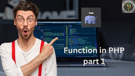 Function In Php Part 1 Lecture 18 The Complete Php Course For Beginners 2023 Youtube