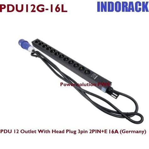 Jual Pdu12g E 16l Pdu 12 Outlet With Head Plug 3pin 2p E 16a Indorack Power Distribution Unit 12