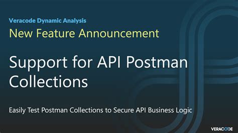 Introducing Postman Collection Support For Veracode Dynamic Analysis