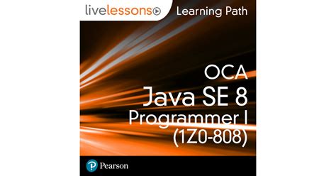 Learning Path Oracle Certified Associate Java Se 8 Programmer[video]