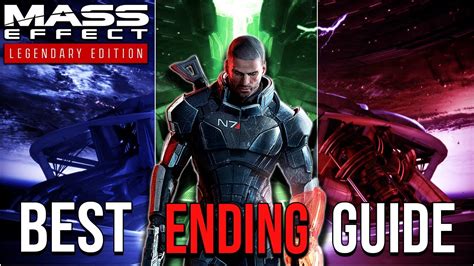Mass Effect 3 How To Get The Best Ending Ultimate Legendary Edition