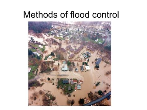 Methods Of Flood Control Ppt