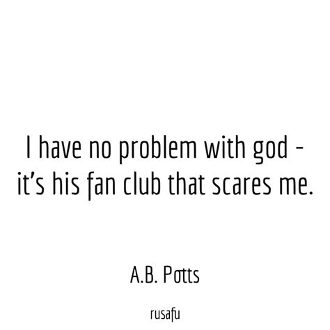 i have no problem with god rusafu quotes