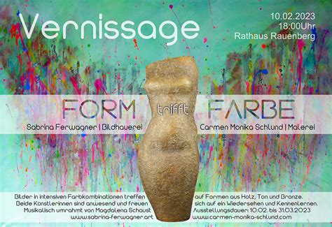 Rauenberg Ausstellung Form Trifft Farbe Vom 10 02 Bis 31 03 2023