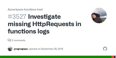 Investigate Missing Requests In Functions Logs · Issue 3527