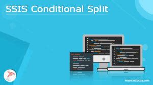 SSIS Conditional Split What Is An SSIS Conditional Split