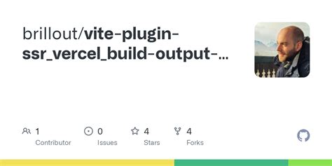 GitHub Brillout Vite Plugin Ssr Vercel Build Output Api