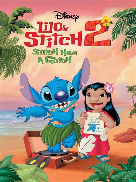 Prime Video Lilo And Stitch 2 Stitch Has A Glitch