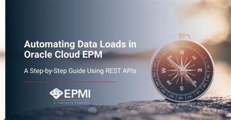 Epmi A Centroid Company On Linkedin Automating Data Loads In Oracle Cloud Epm A Step By Step