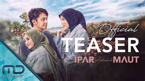 Sinopsis Film Ipar Adalah Maut Seorang Suami Berselingkuh Dengan Adik