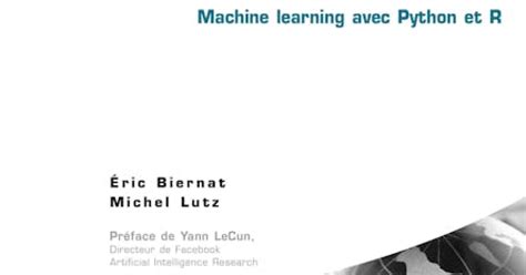 Data Science Fondamentaux Et études De Cas Machine Learning Avec Python Et R Culturethèque