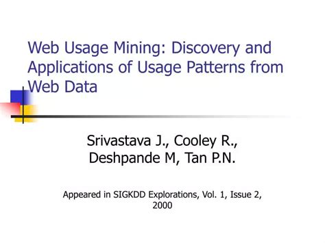Ppt Web Usage Mining Discovery And Applications Of Usage Patterns