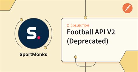 Football Api V2 Deprecated Documentation Postman Api Network