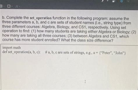 Solved D A B Complete The Setoperation Function In The