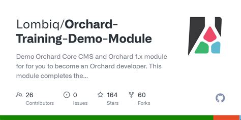 Orchard Training Demo Modulelombiqtrainingdemostartlearningheremd