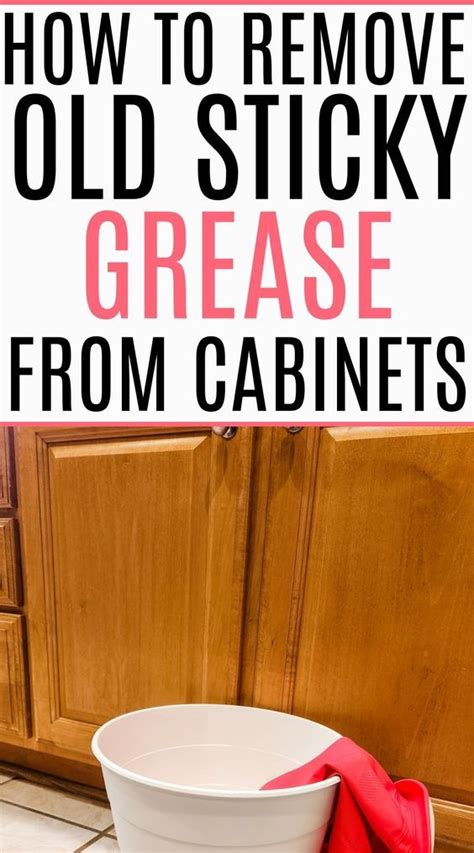 Remove Sticky Grease From Kitchen Cabinets