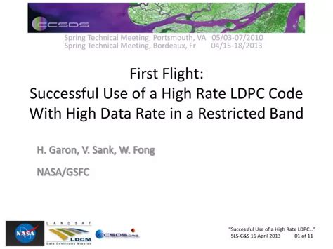 Ppt First Flight Successful Use Of A High Rate Ldpc Code With High