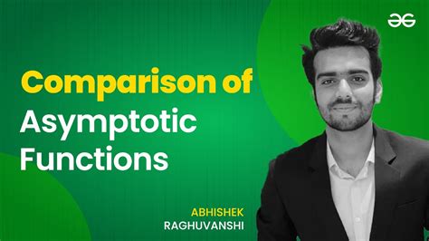 Comparison Of Asymptotic Functions Algorithms Geeksforgeeks Gate