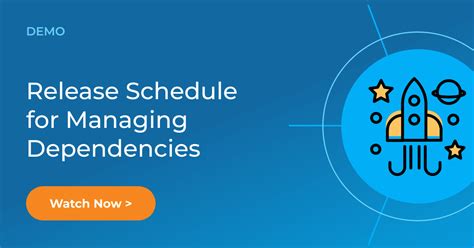 Release Schedule For Managing Dependencies Plutora