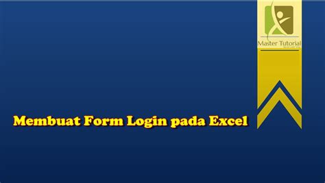 Tutorial Form Login Excel Macro ~ Tutor Ahli Tutorial Excel Word