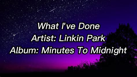 Linkin Park What Ive Done Lyrics Youtube