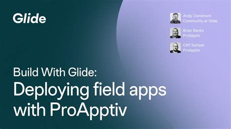 recap deploying glide apps to the field general glide community