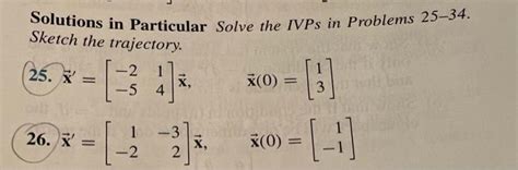 Solved Solutions In Particular Solve The Ivps In Problems