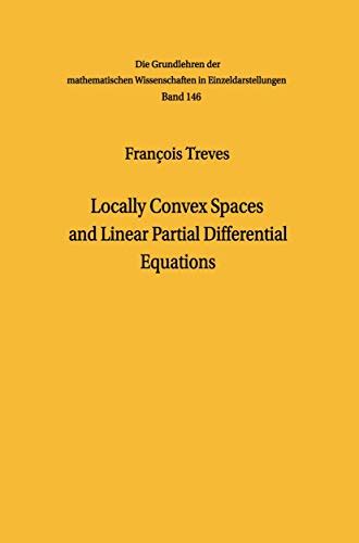 locally convex spaces and linear partial differential equations by
