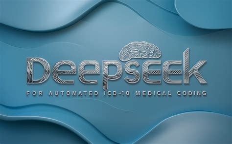Deepseek Ai For Automated Icd 10 Medical Coding Step By Step Tutorial For Practices Deepseek Ai