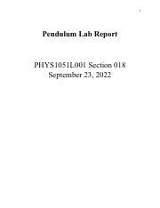 Pendulum Lab Report Pdf 1 Pendulum Lab Report PHYS1051L001 Section 018 September 23 2022 2
