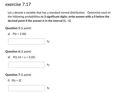 Solved Exercise Let Z Denote A Variable That Has A Chegg