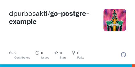 GitHub Dpurbosakti Go Postgre Example