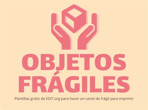 Crea Un Cartel De Frágil Para Imprimir Gratis