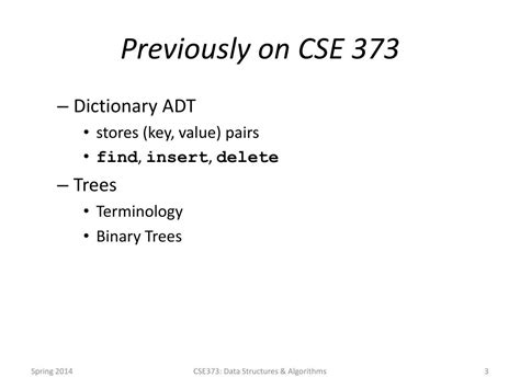 Ppt Cse373 Data Structures And Algorithms Lecture 6 Binary Search Trees Powerpoint