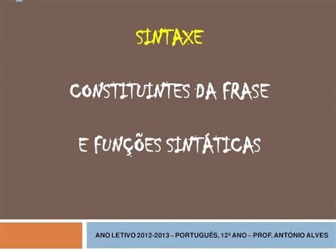 Pdf Funclingua Constituintes Da Frase E Funções Sintáticas Ppt