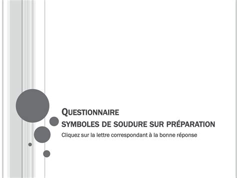Solution Les Symboles De Soudure Sur Pr Paration Questionnaire Studypool