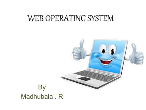 Web Operating System Overview Ppt