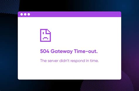 9 Tactics For Fixing The 504 Gateway Timeout Error Dreamhost