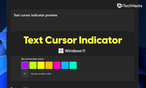 How To Turn On Off Text Cursor Indicator In Windows 11