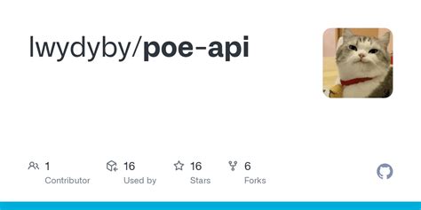 GitHub Lwydyby Poe Api