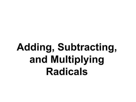 Simplifying Radical Expressions Rational Exponents Radical Equations Ppt