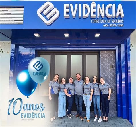 Evidência Corretora De Seguros Completa 10 Anos Em Quatro Pontespr