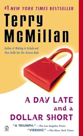 A Day Late And A Dollar Short 9780451204943 Mcmillan