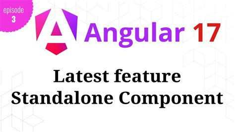Angular 17 Episode 03 Create Standalone Component Hindi Youtube