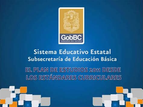 PPT EL PLAN DE ESTUDIOS DESDE LOS EST NDARES CURRICULARES PowerPoint Presentation ID