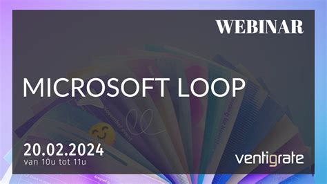 Microsoft Loop Ventigrate
