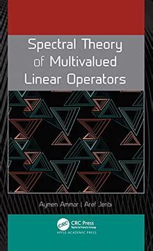 Libro Spectral Theory of Multivalued Linear Operators en Inglés De Aymen Ammar Aref Jeribi