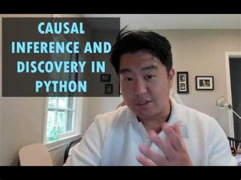 Book Review Causal Inference And Discovery In Python YouTube