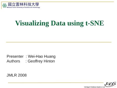 Pptx Visualizing Data Using T Sne Dokumentips